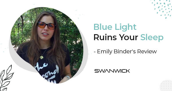 Swannies Blue Light Blocking Glasses: Emily Binder’s Honest Review ...